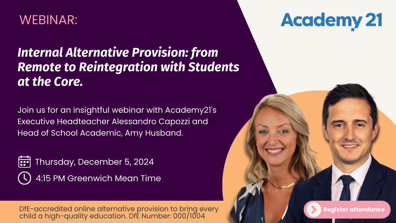Webinar: Internal Alternative Provision Best Practice | Academy21
